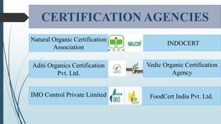 Organic farming in india relevance, importance, prospects & certification | PPTX | Agriculture ...