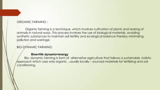 ORGANIC FARMING VS BIODYNAMIC FARMING.pptx