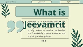 organic fertilizers- Jeevamrit- preparation.pptx