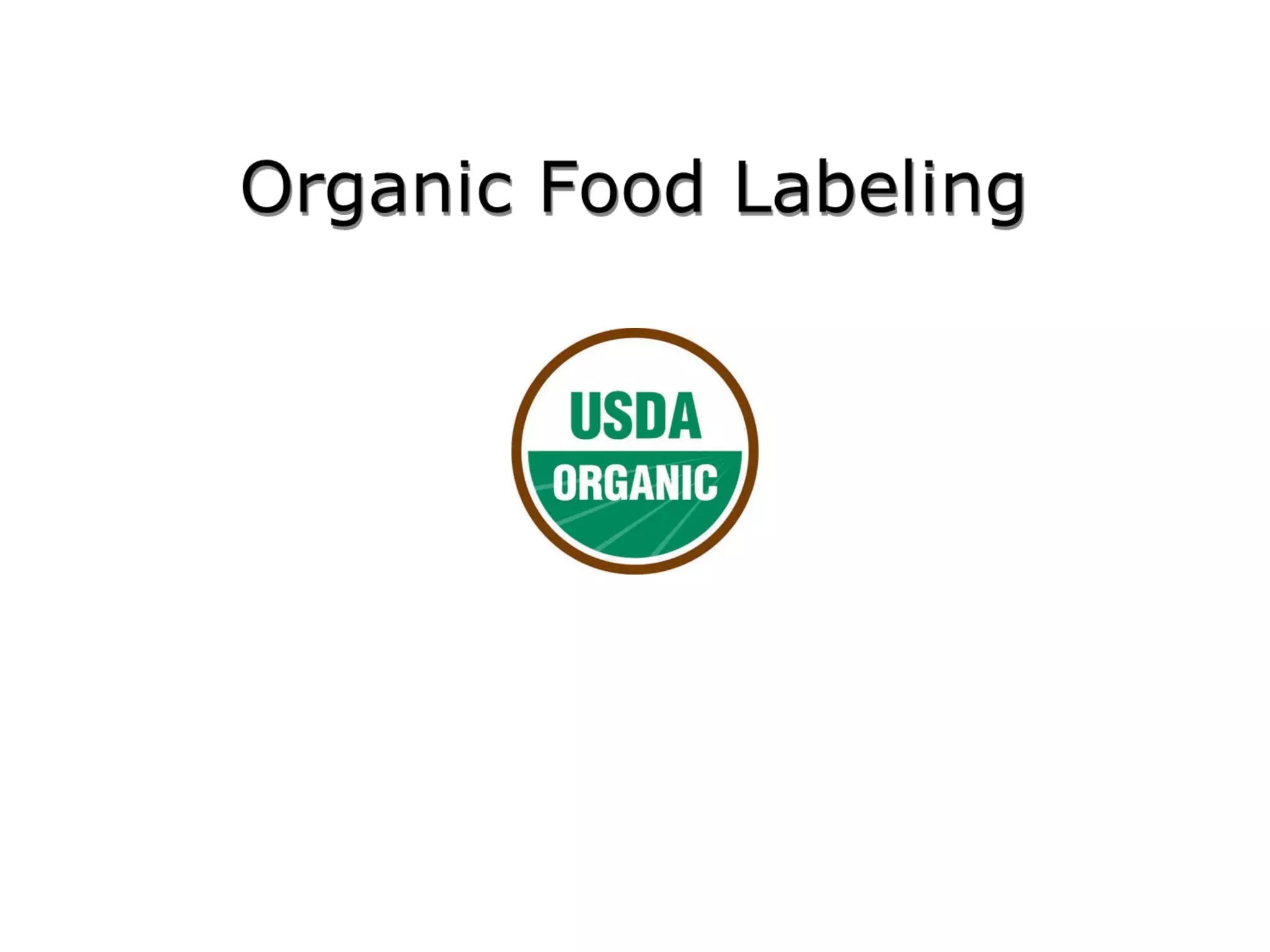 Organic food labeling | PPT