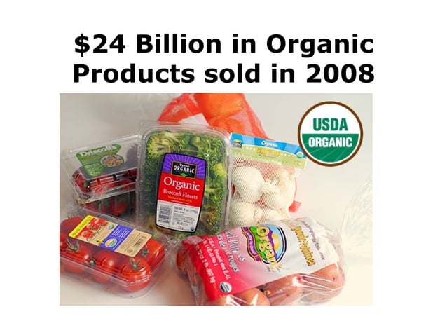 Organic food labeling | PPT | Agriculture | Industries