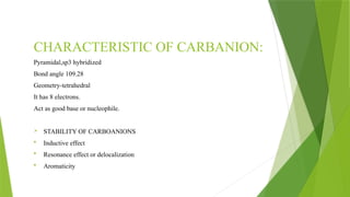 ORGANIC INTERMEDIATES (Carbocation,Carboanion,Free radicals,Carbenes ...