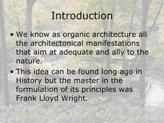 Organicism and Architecture in the 50´s | PPT | Houses | Real Estate
