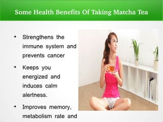 Organic Matcha Green Tea | PPT