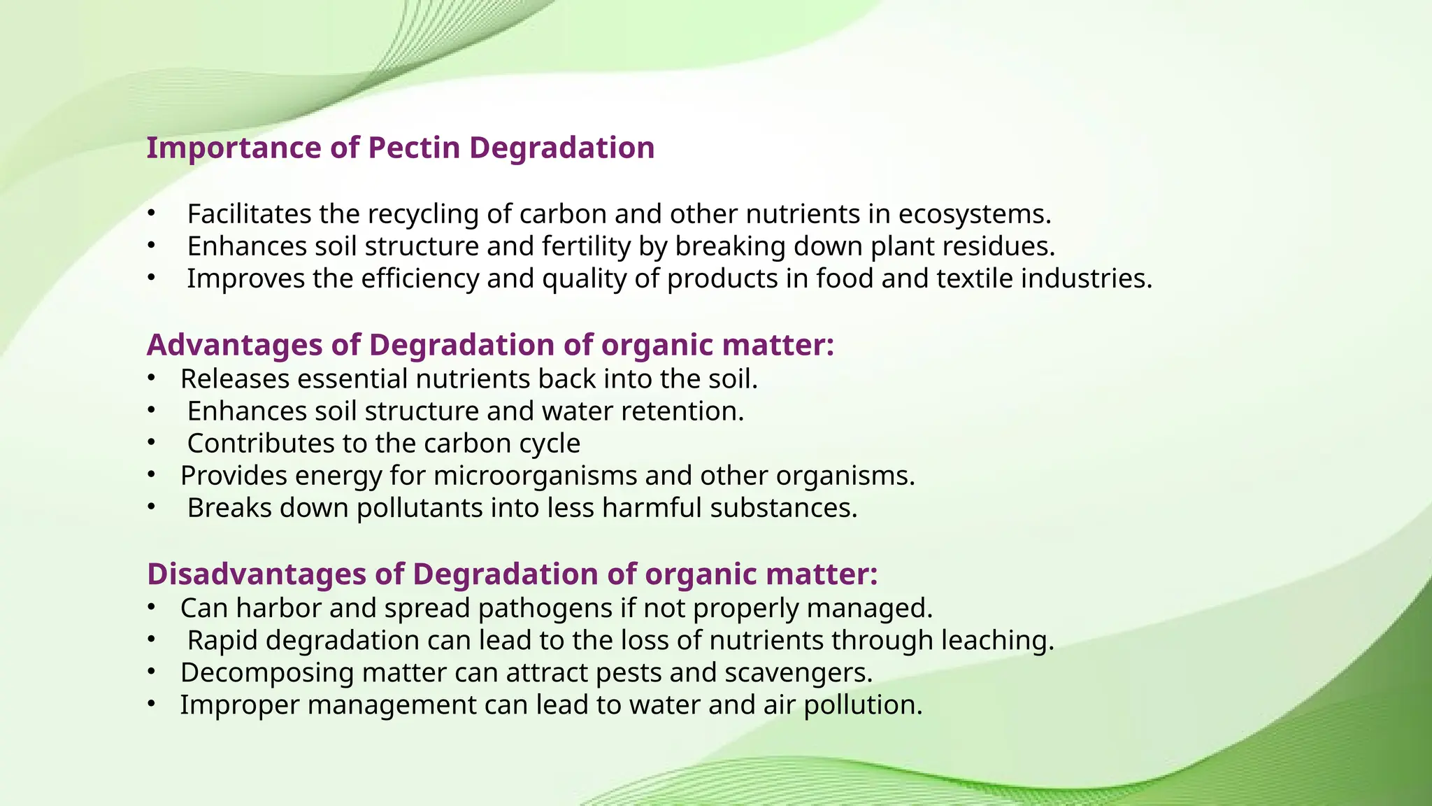 Degradation of Organic Matter -Lignin, Cellulose, Pectin,Hemicellulose ...