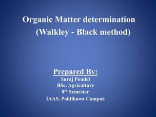 Organic matter determination of soil in laboratory | PPTX