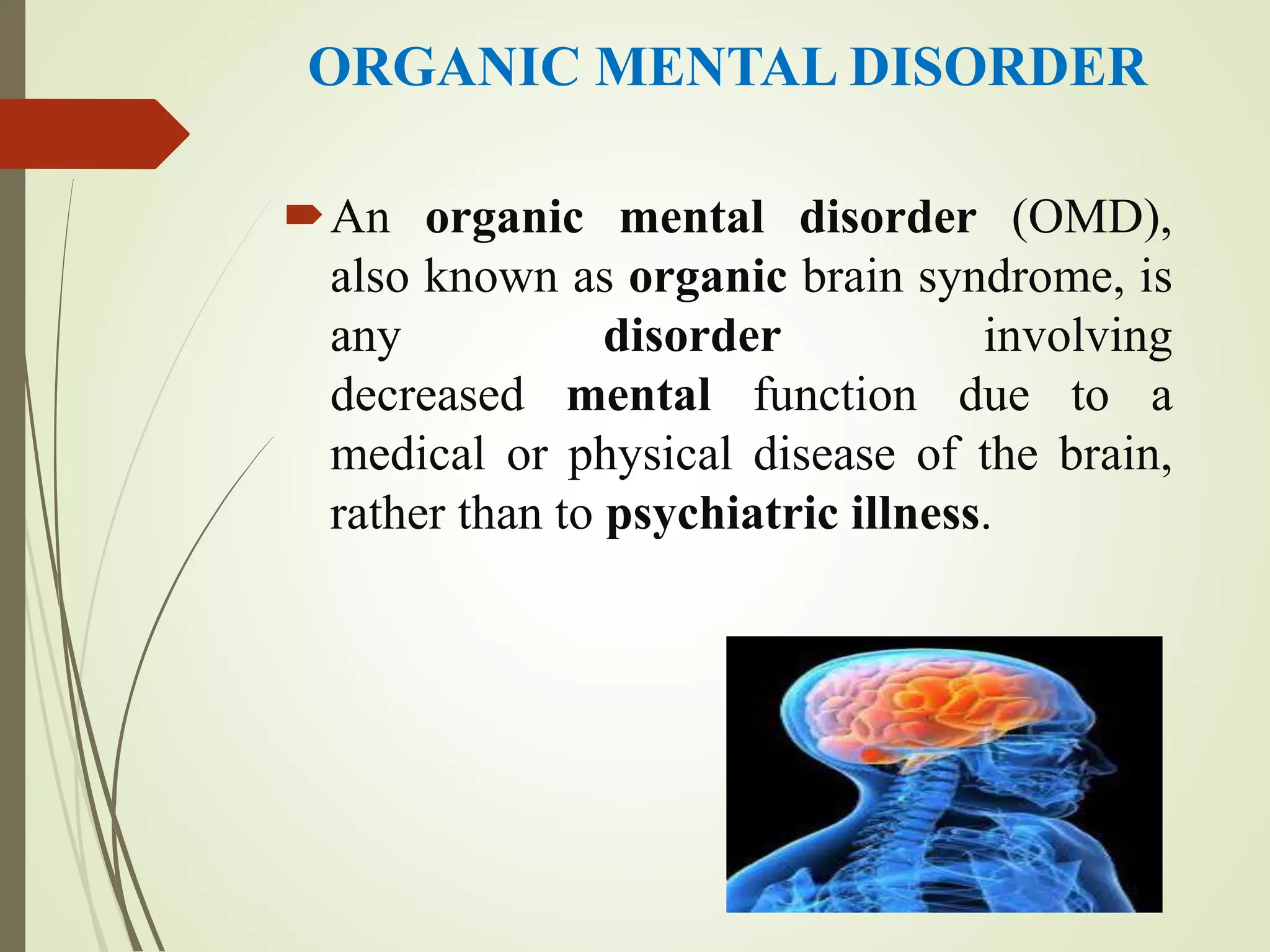 Organic mental disorder | PPTX