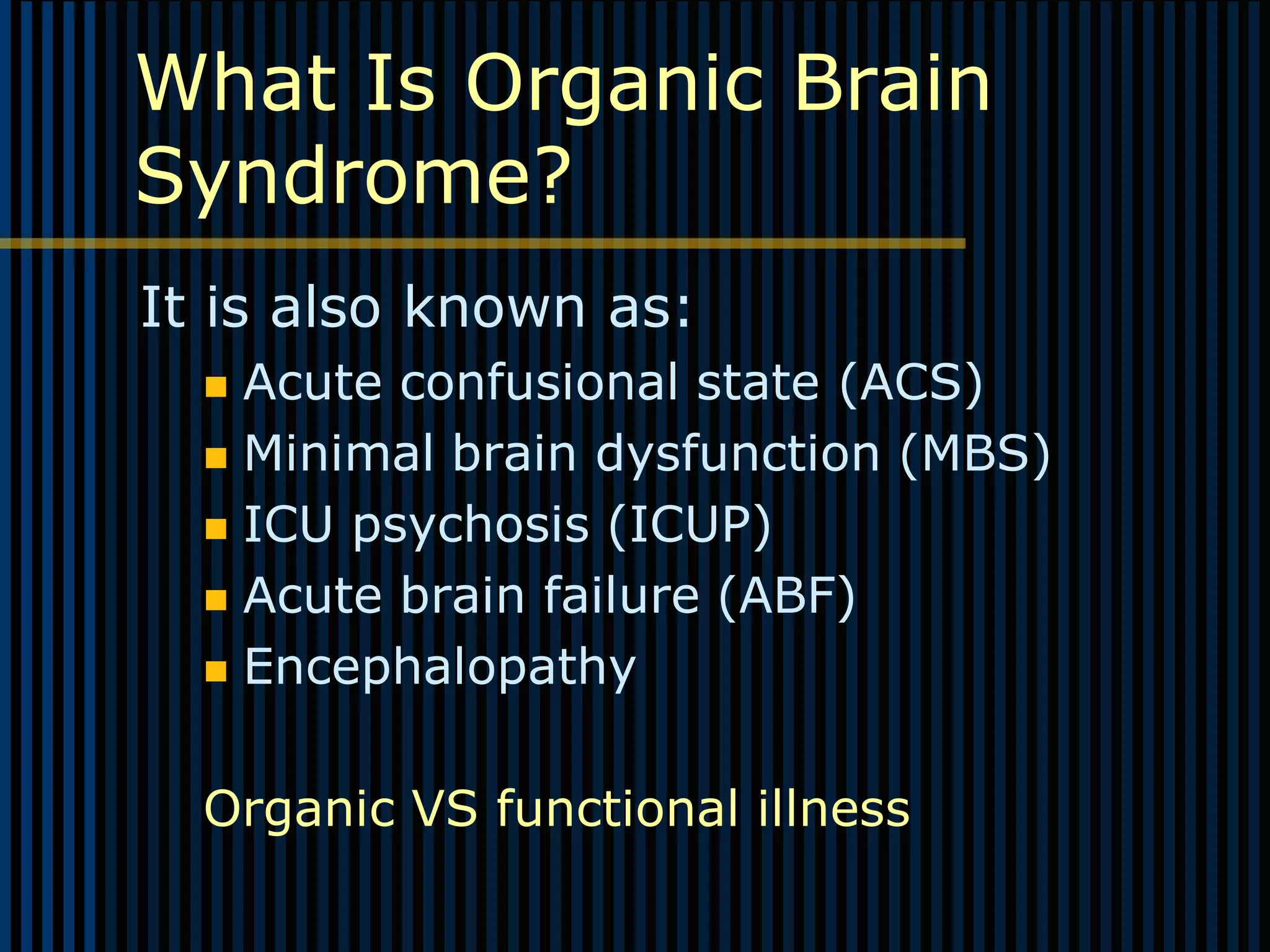 Organic Brain Syndromes [2002] | PDF