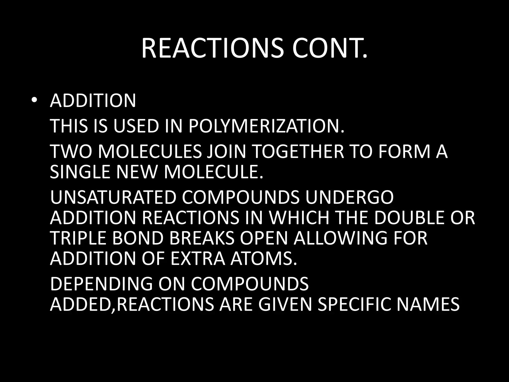 Organic molecules reactions of the hydrocarbons | PPTX