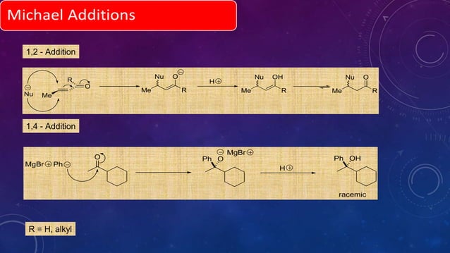 Michel Addition | PPTX | Chemistry | Science