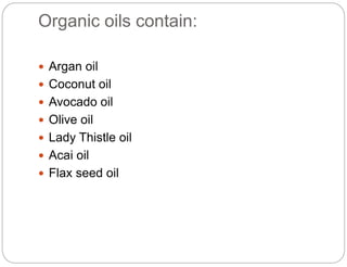 #scichallenge2017 - Organic oils | PPTX
