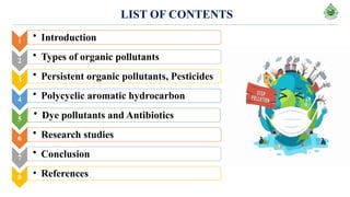 Types of Organic pollutants and its effects on environment | PPTX
