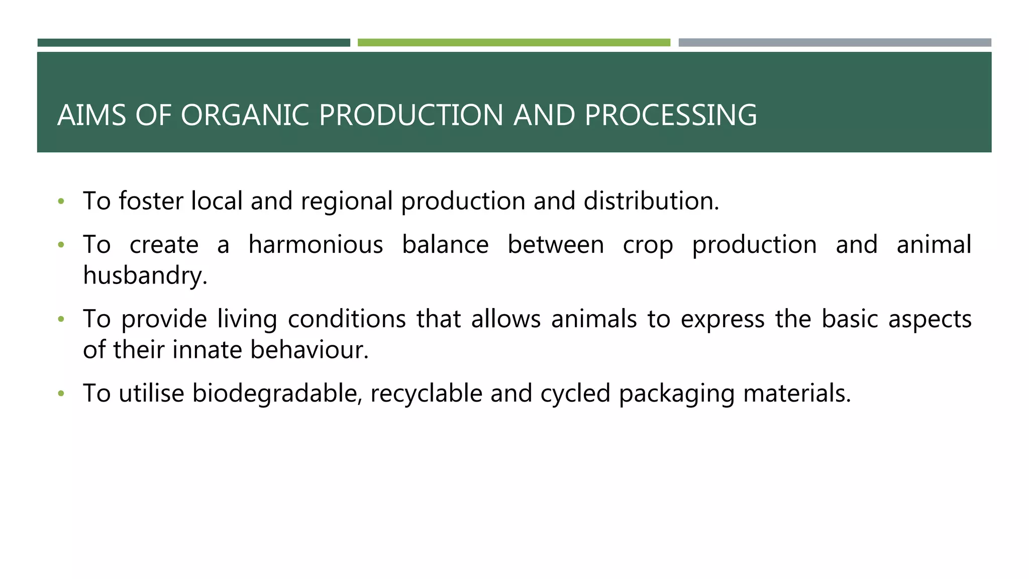 aims of organic food production | PPTX