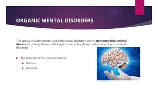 Organic psychiatric disorders | PPTX