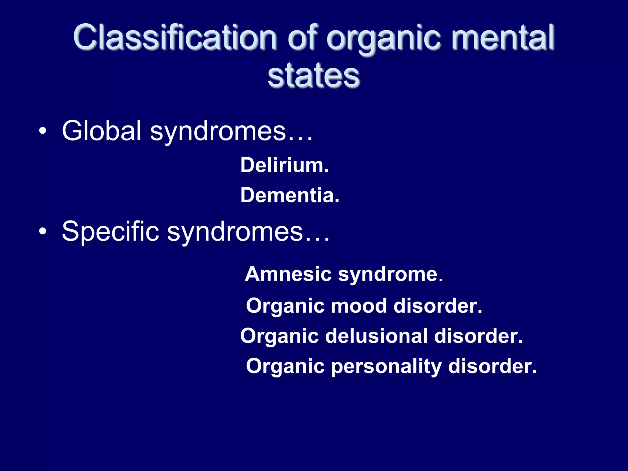 OrganicPsychiatricDisorders.ppt