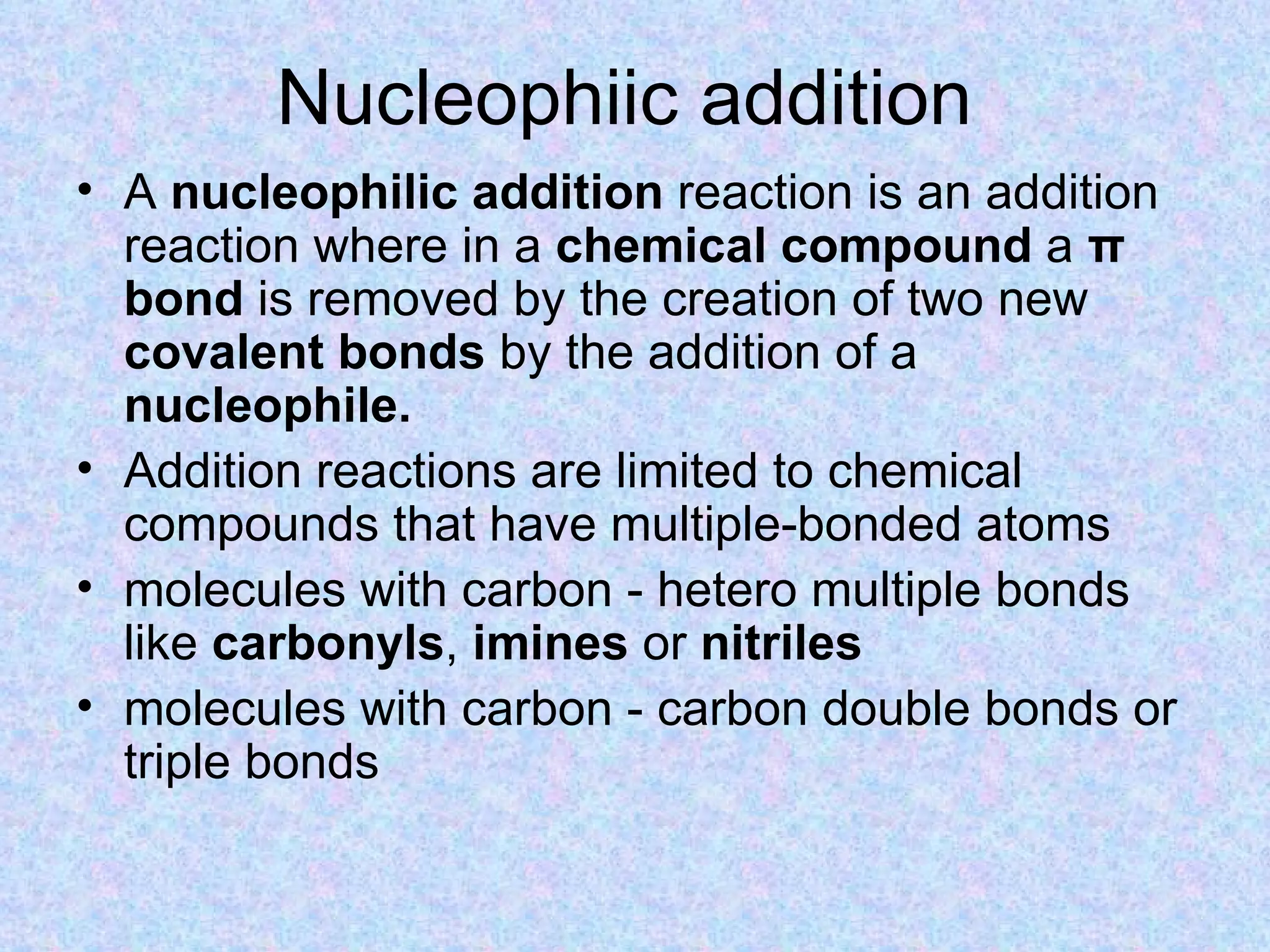 Organic reactions and mechanisms | PPT