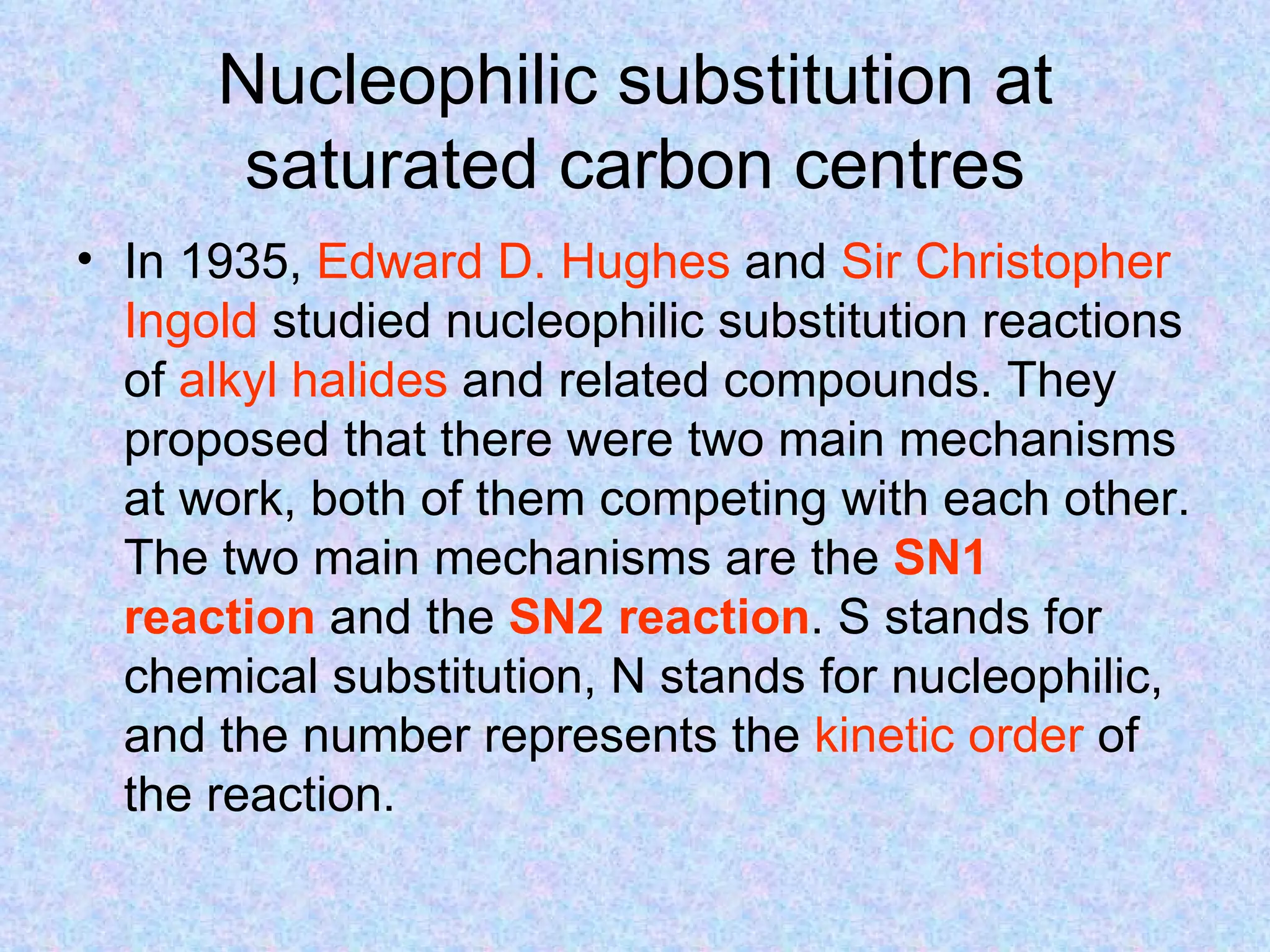 Organic reactions and mechanisms | PPT