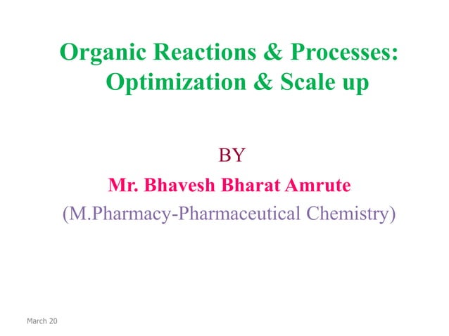 Organic Reactions & Processes Optimisation & Scale up | PDF | Chemistry | Science