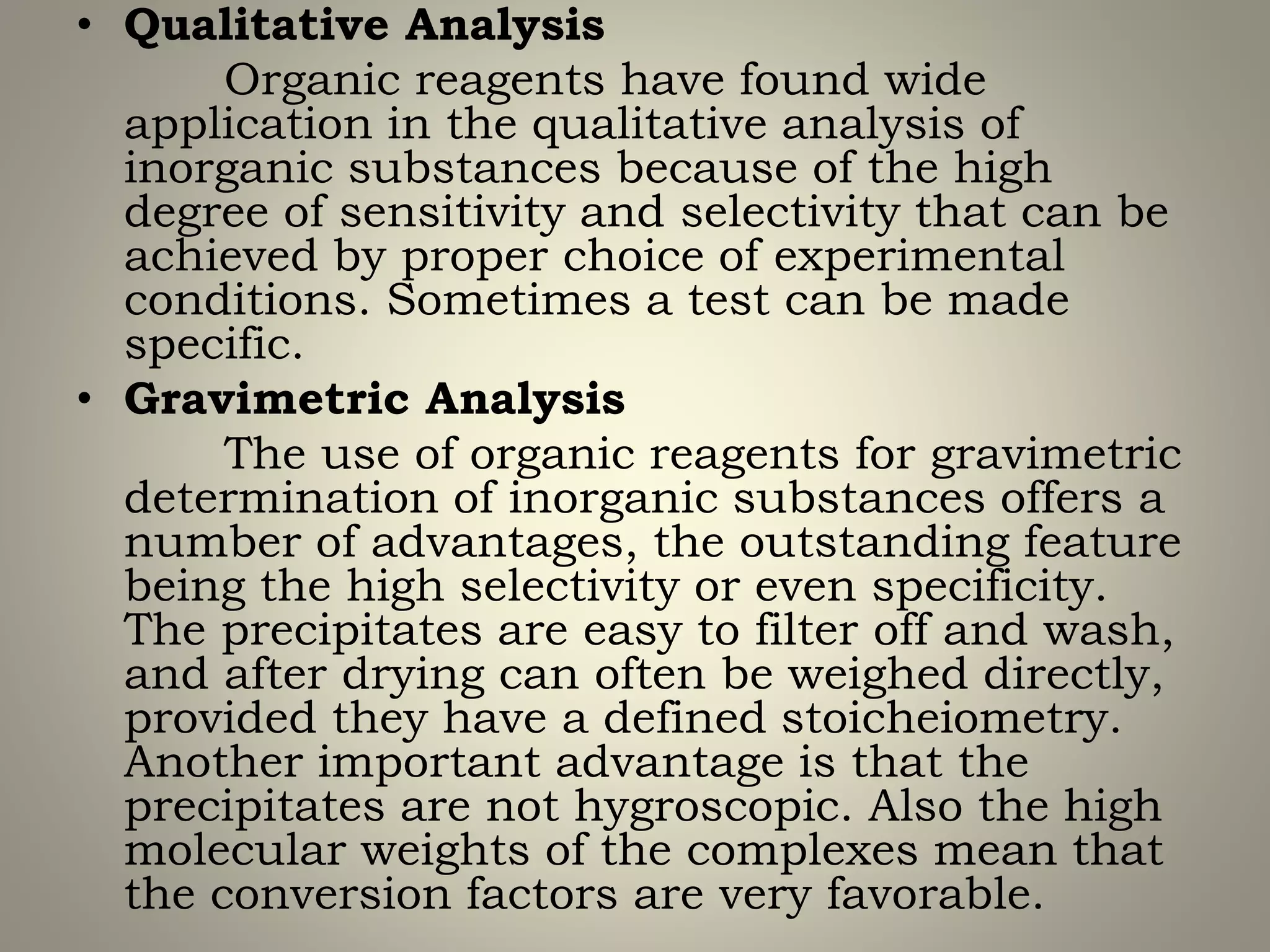 Organic reagents used in inorganic analysis | PPTX