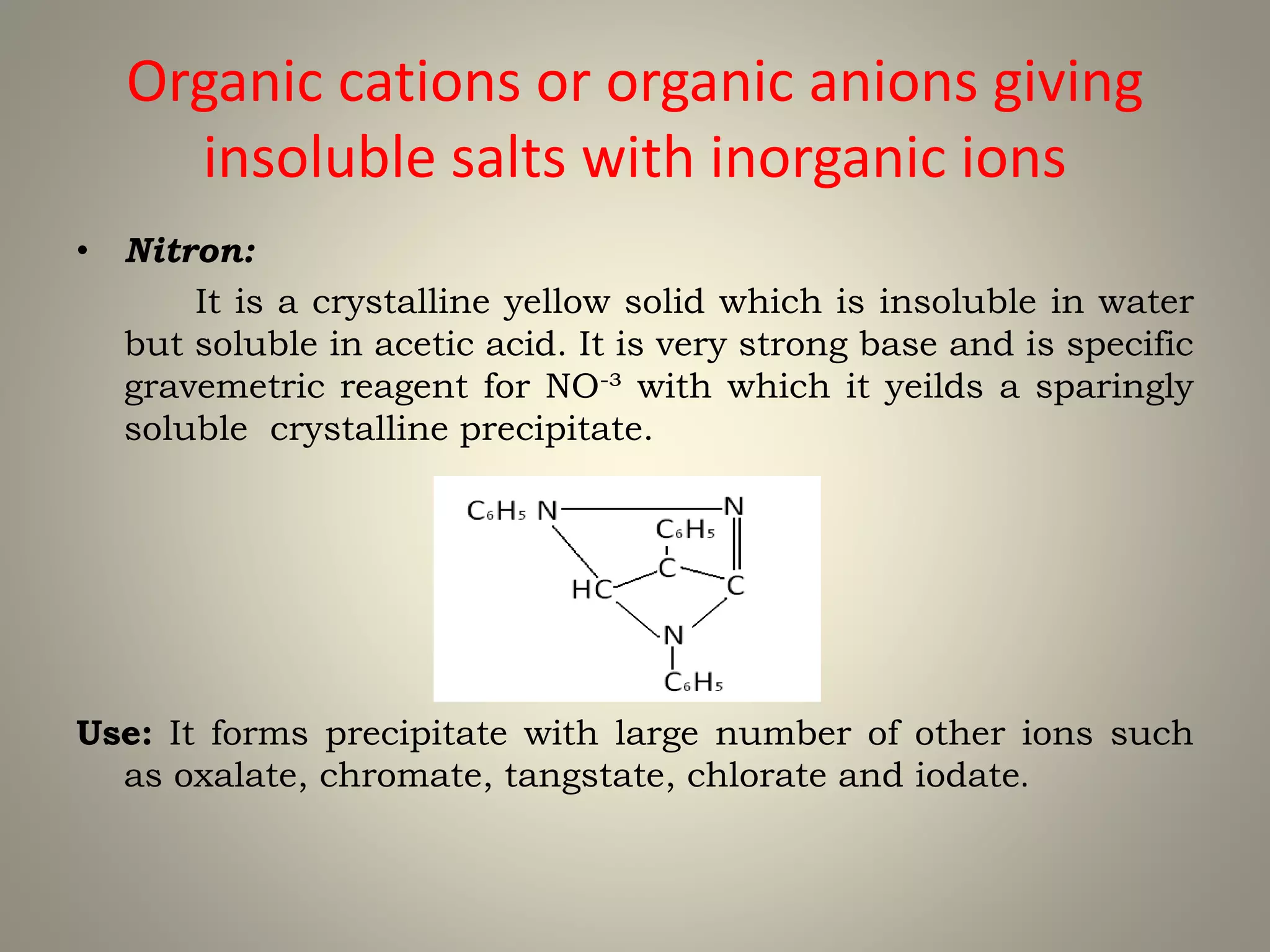 Organic reagents used in inorganic analysis | PPTX