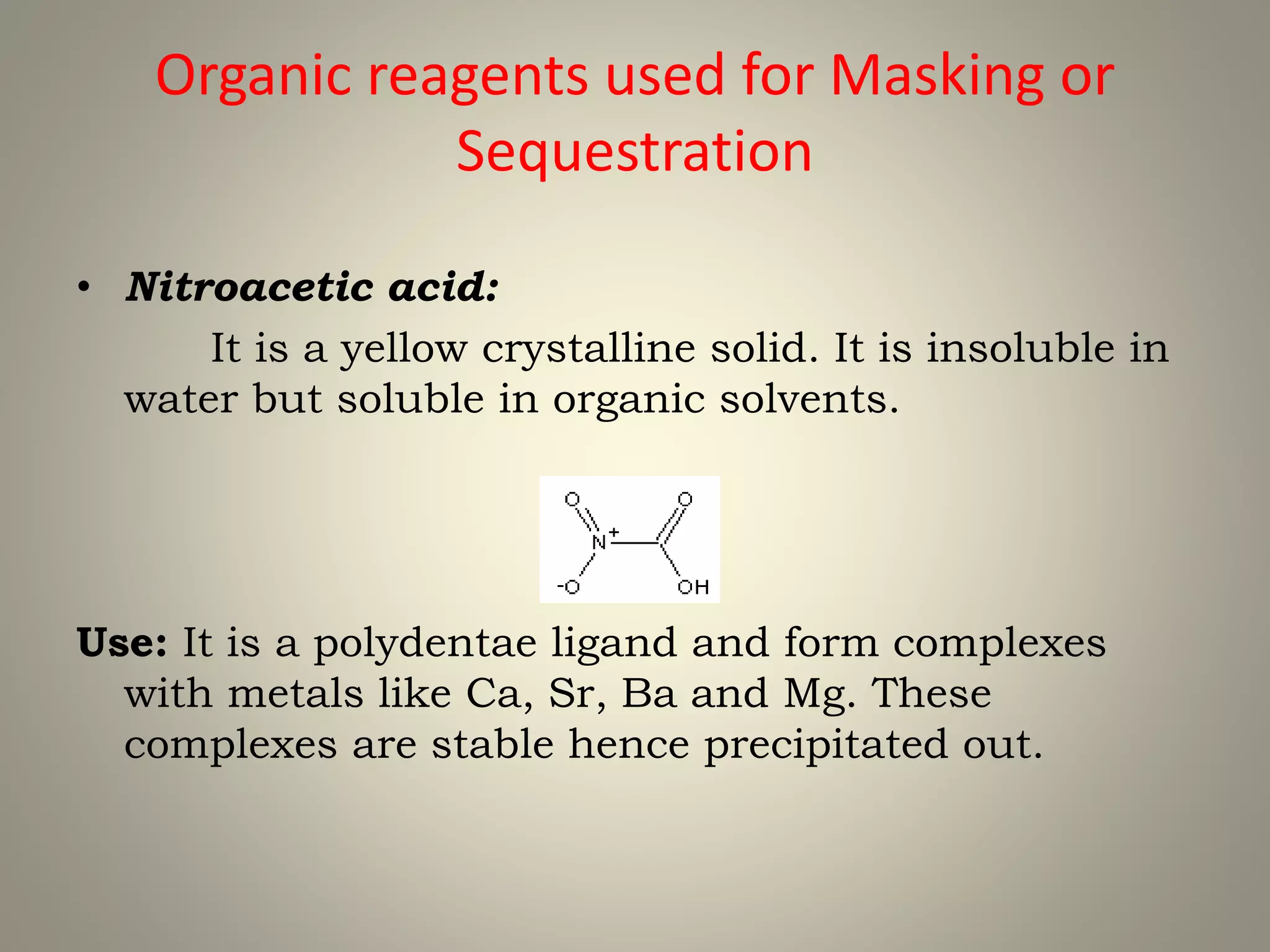 Organic reagents used in inorganic analysis | PPTX