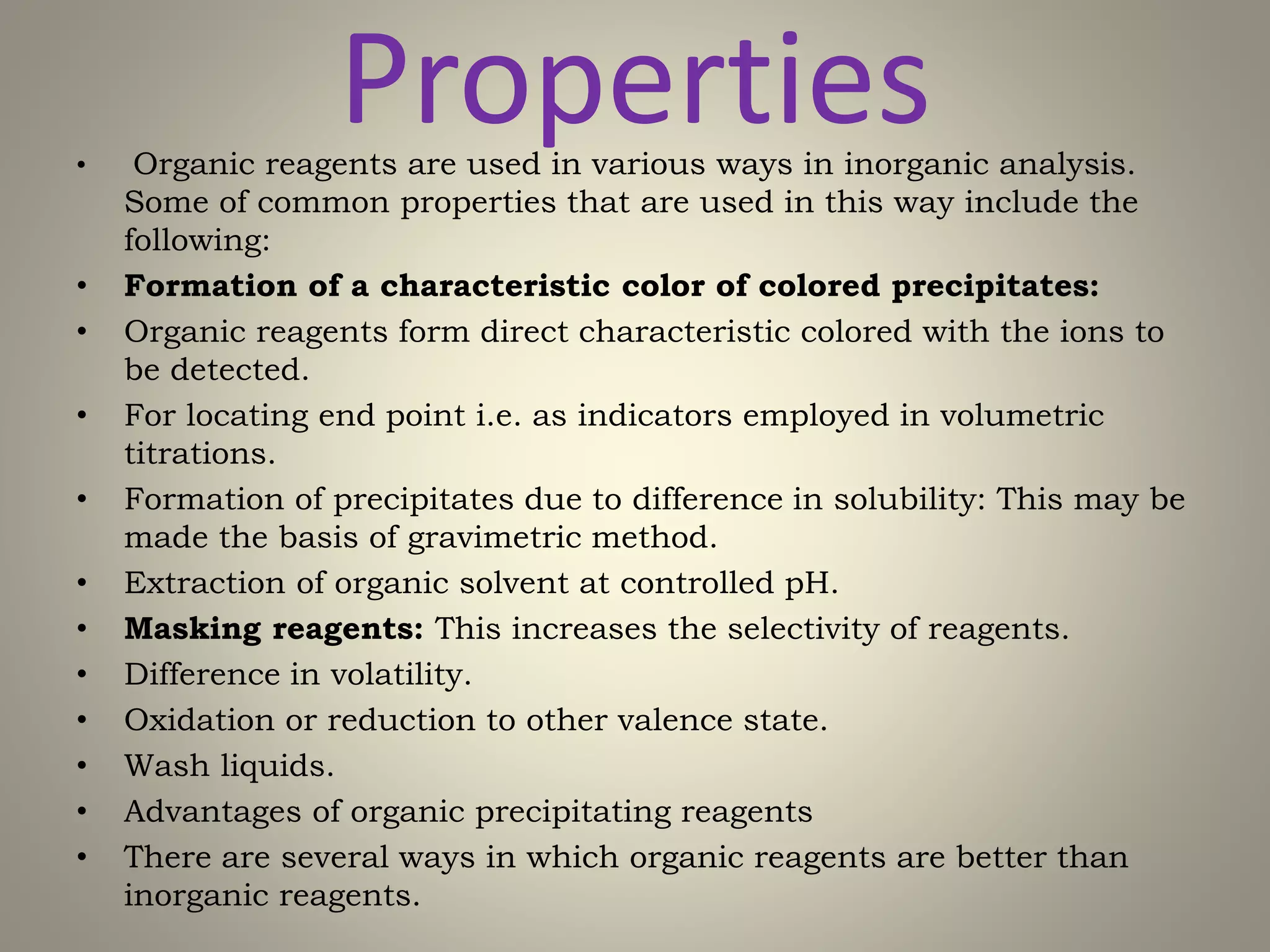 Organic reagents used in inorganic analysis | PPTX