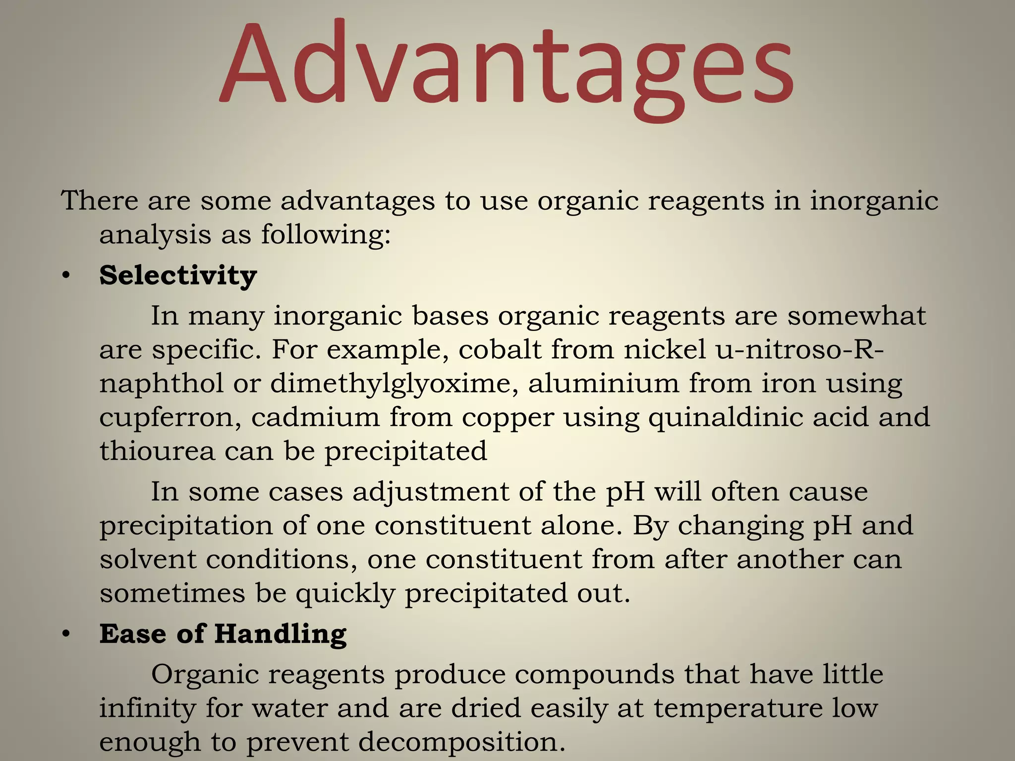 Organic reagents used in inorganic analysis | PPTX