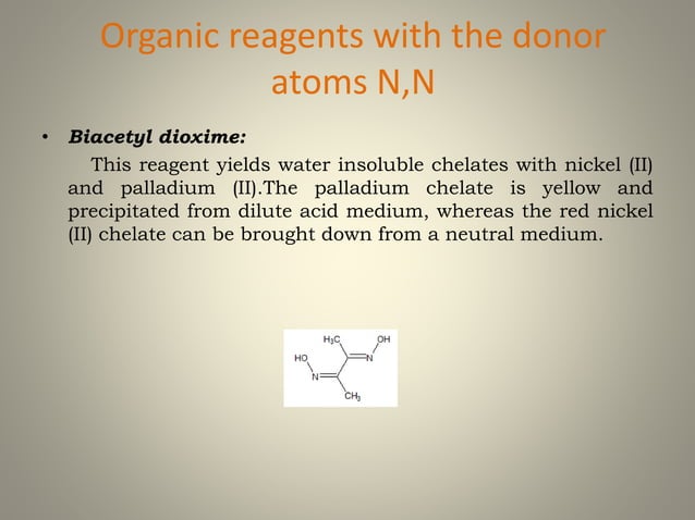 Organic reagents used in inorganic analysis | PPTX | Chemistry | Science