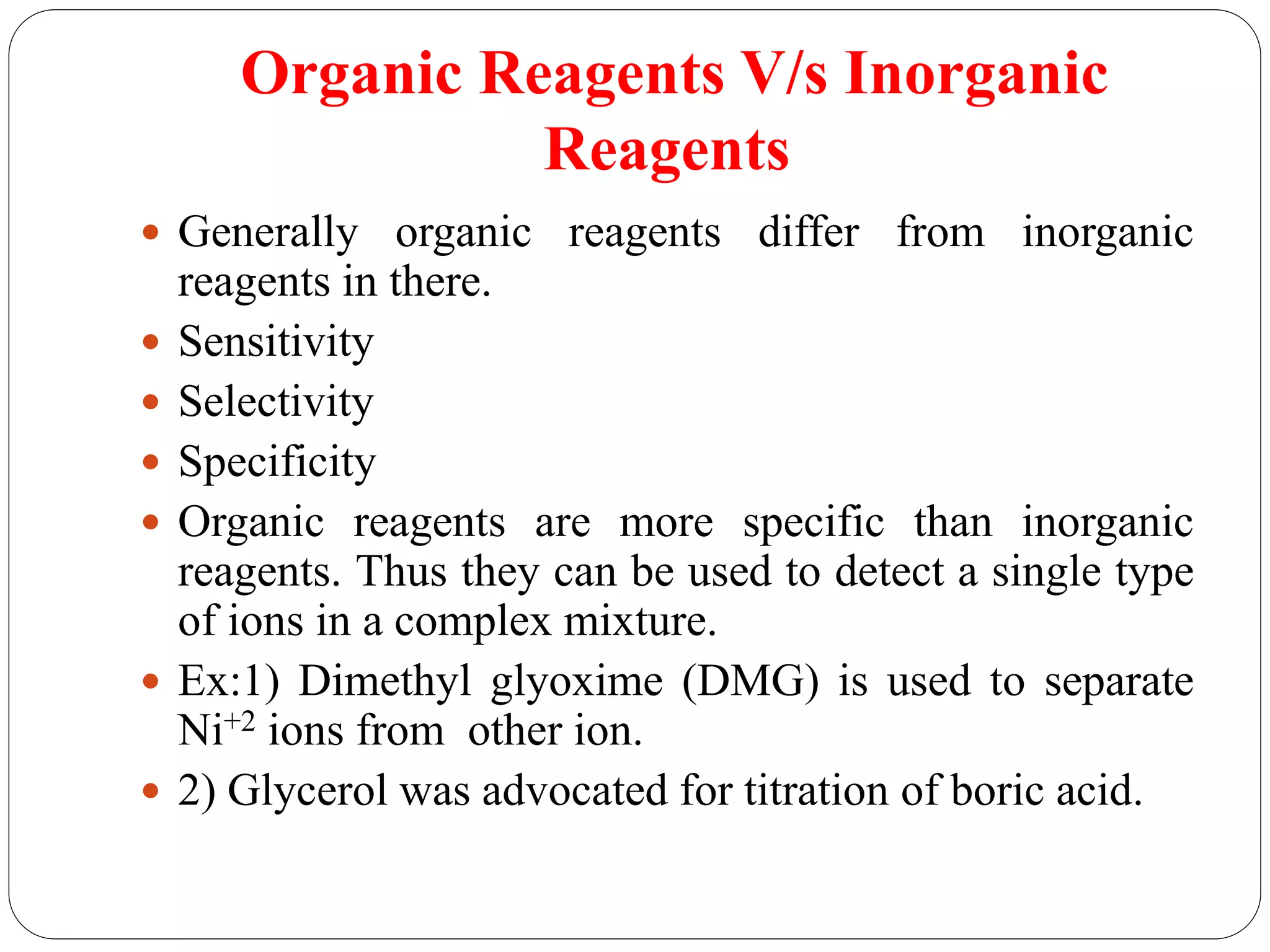 Organic reagents vs inorganic reagents | PPTX