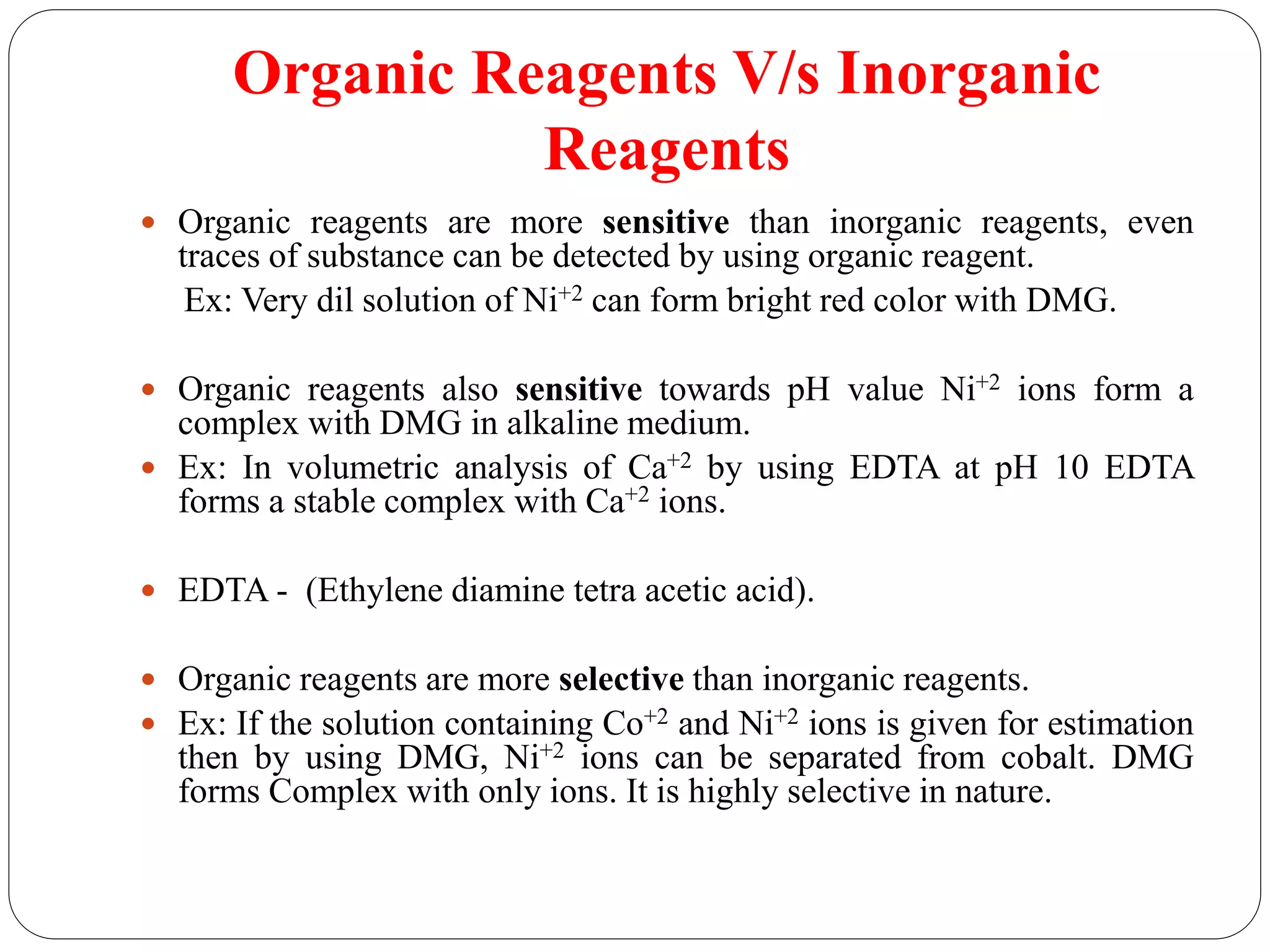Organic reagents vs inorganic reagents | PPTX
