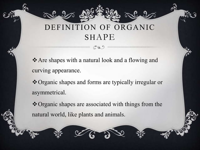 Organic shapes ppt | PPTX | Geography | Science