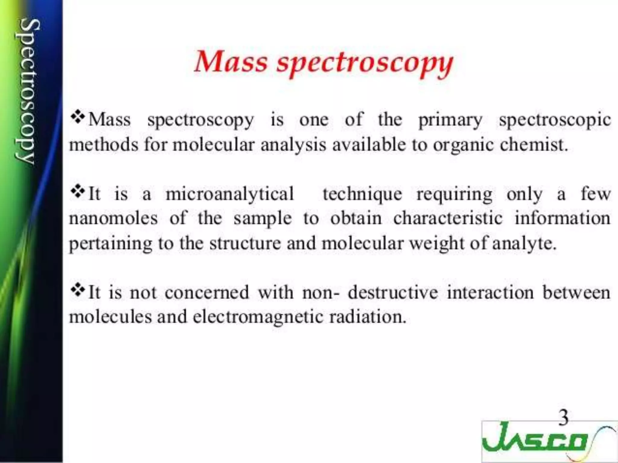 MASS SPECTROMETRY | PPT