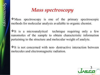MASS SPECTROMETRY | PPTX