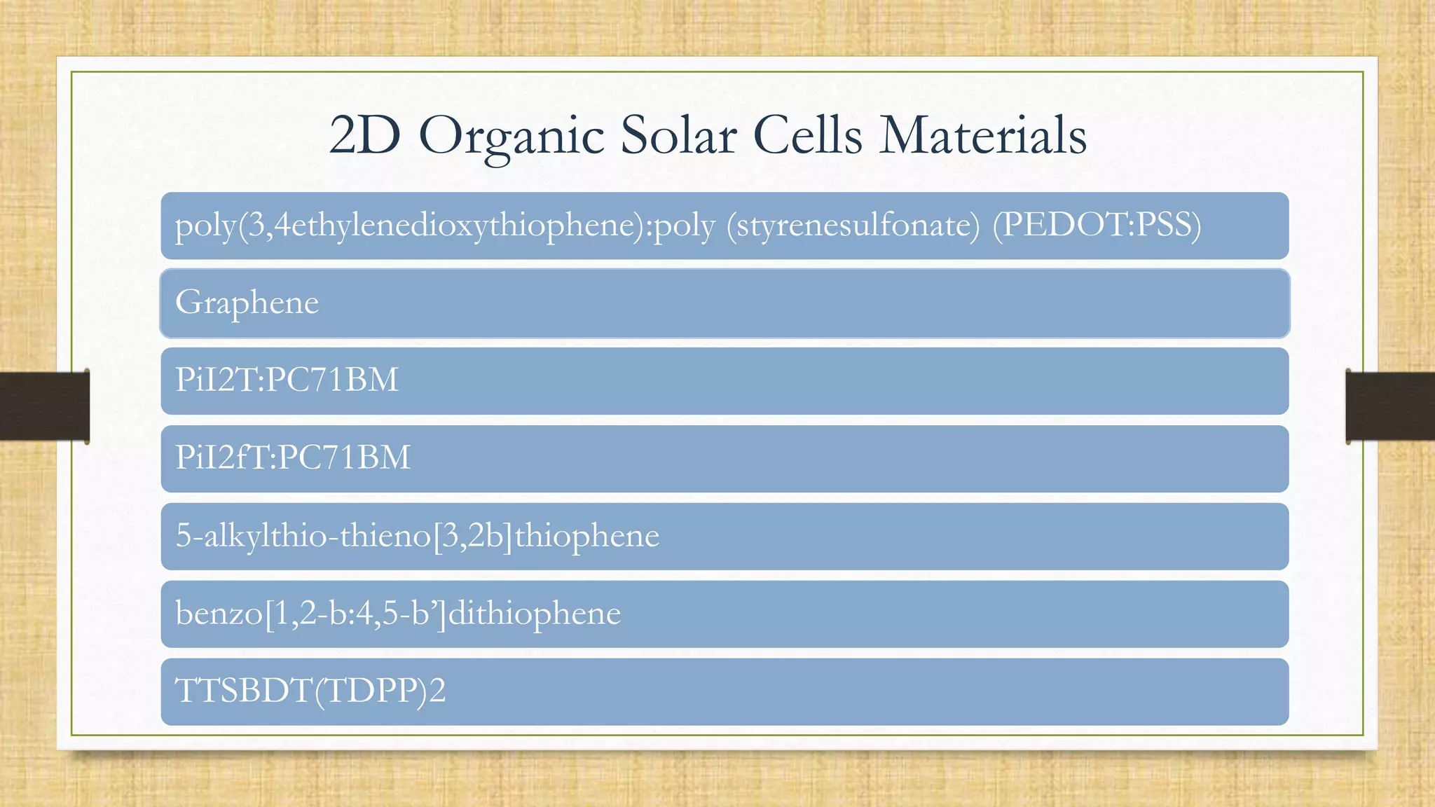 Organic solar cell material | PPTX