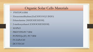 Organic solar cell material | PPTX