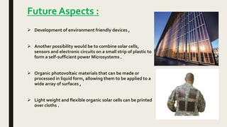 Organic Solar Cell by Suraj Bhakta | PPTX
