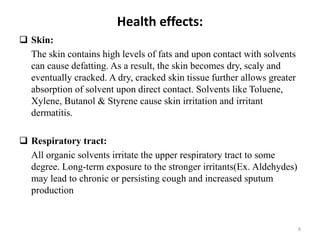 Organic solvent hazards | PPTX