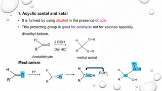Protection of carbonyl and carboxyl group | PPTX