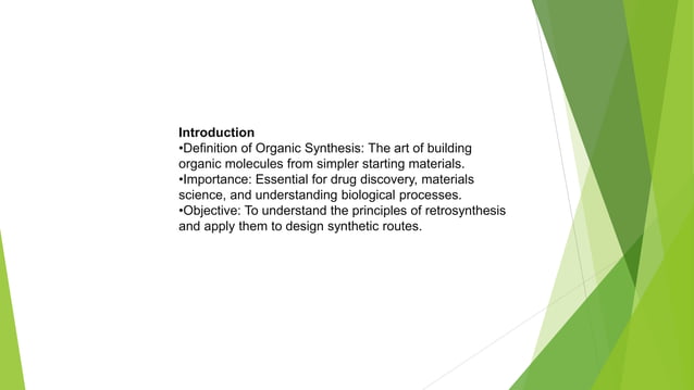 Organic Synthesis and Retro-synthesis.pptx | Chemistry | Science