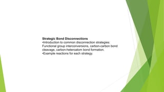 Organic Synthesis and Retro-synthesis.pptx