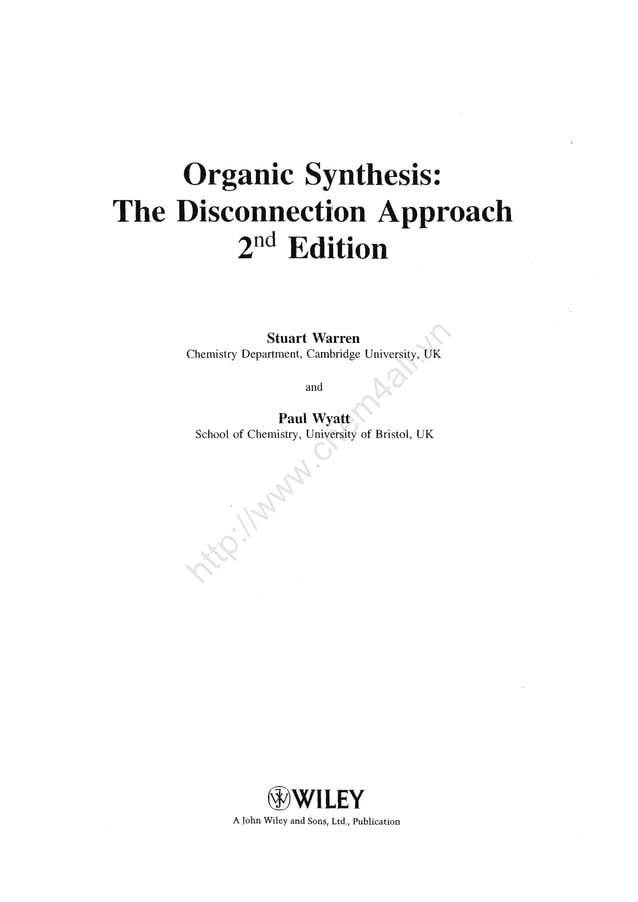 Organic synthesis the disconnection approach by stuart warren | PDF