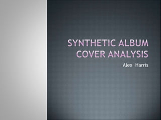 Organic synthetic album cover analysis | PPTX