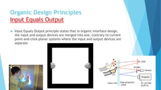 Organic User Interface | PPTX