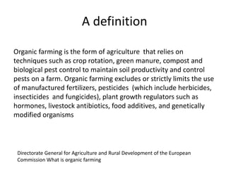 Organic vs conventional agriculture | PPTX