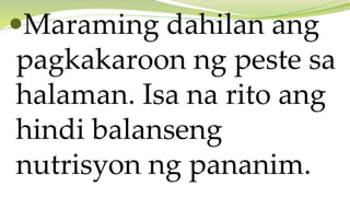 EPP 5- AGRI - Organikong pagsugpo ng peste at kulisap ppt | PPTX