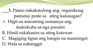 EPP 5- AGRI - Organikong pagsugpo ng peste at kulisap ppt | PPTX