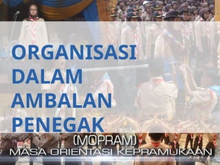 Organisasi-dalam-Ambalan-dan-Sejarah.pptx