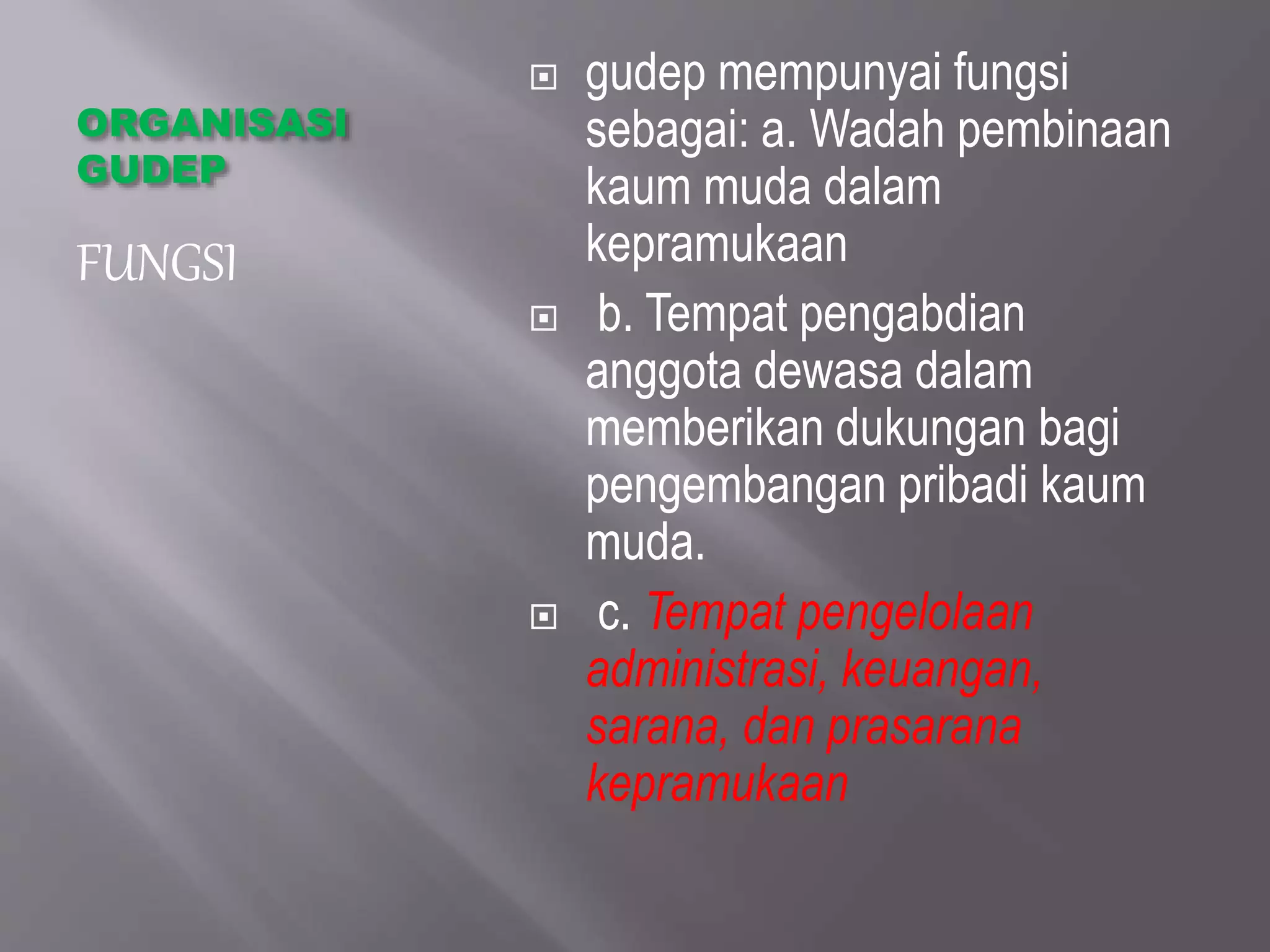 Organisasi,administrasi gudep dan satuan | PPTX