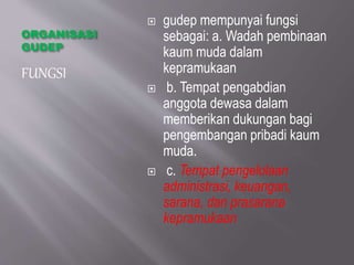 Organisasi,administrasi gudep dan satuan | PPTX