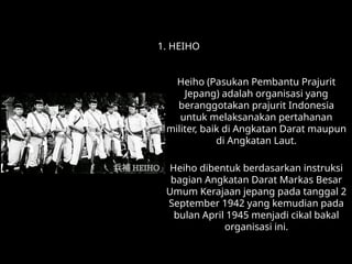 Organisasi Bentukan Jepang di Indonesia guna Perang | PPT
